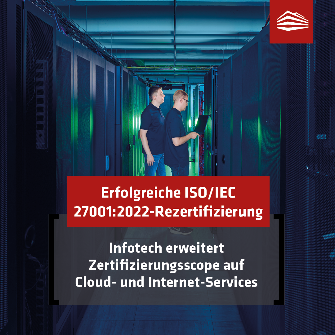 ISO/IEC 27001 Rezertifizierung - Infotech