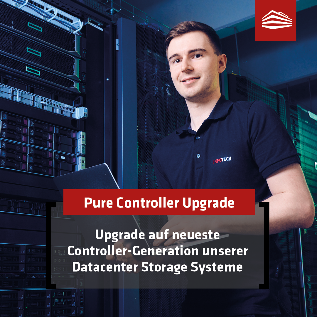 Upgrade auf neueste Controller-Generation unserer Datacenter Storage ...